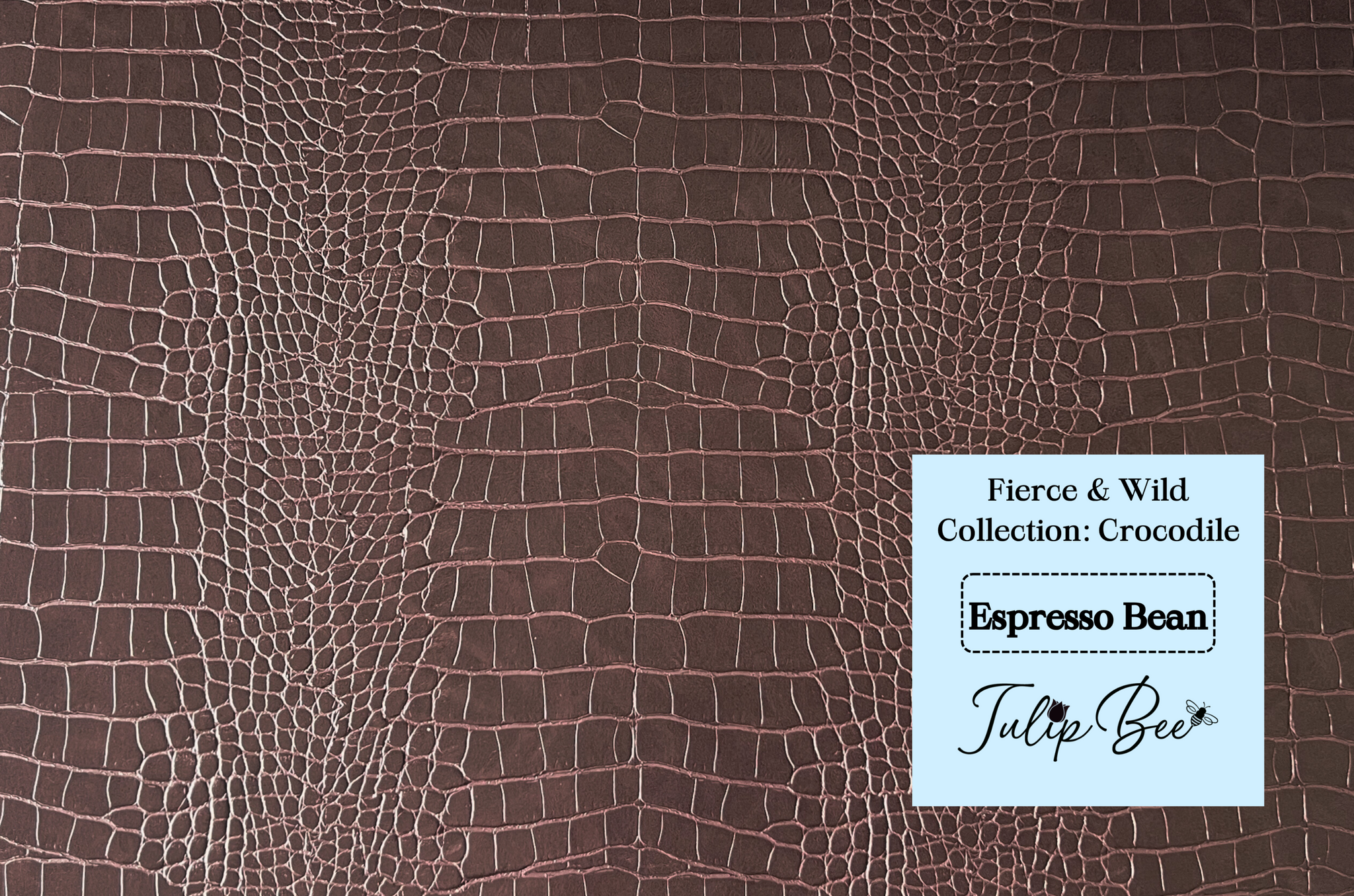 Fierce & Wild Collection: Crocodile – Tulip Bee